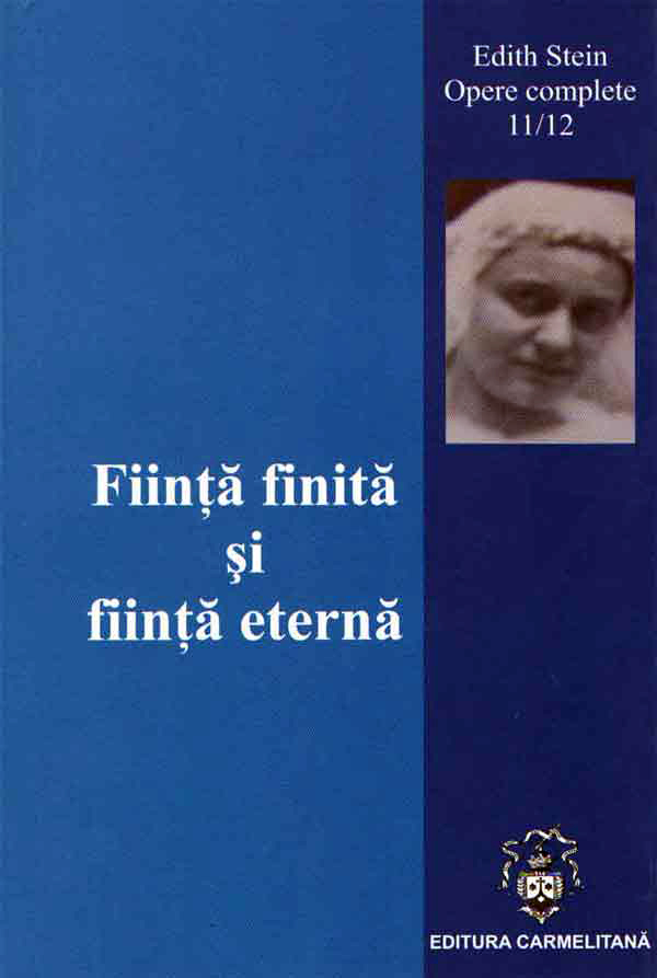 11/12 Fiinţă finită și Fiinţă eternă – Regina Carmelului